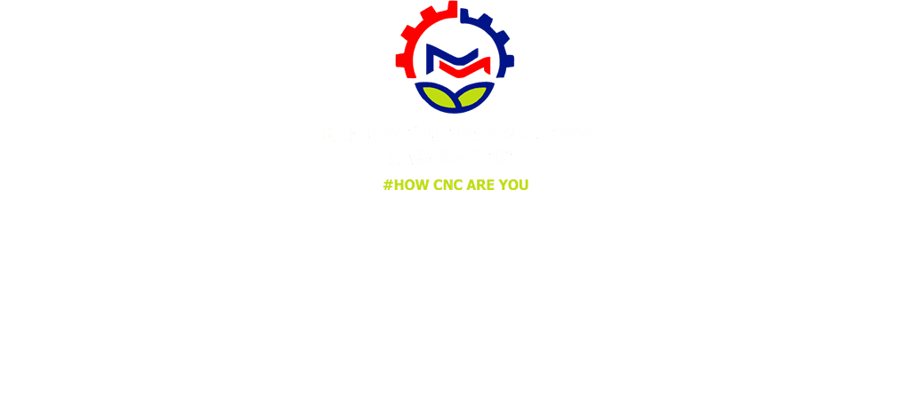 Manufacturing Process Laboratory Telkom University